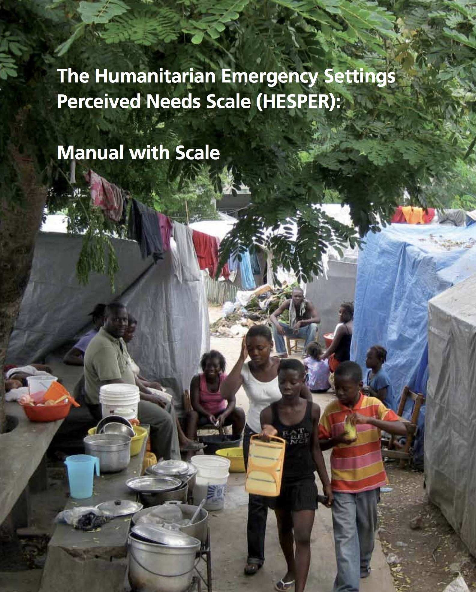 The Humanitarian Emergency Settings Perceived Needs Scale (HESPER): - HHRI